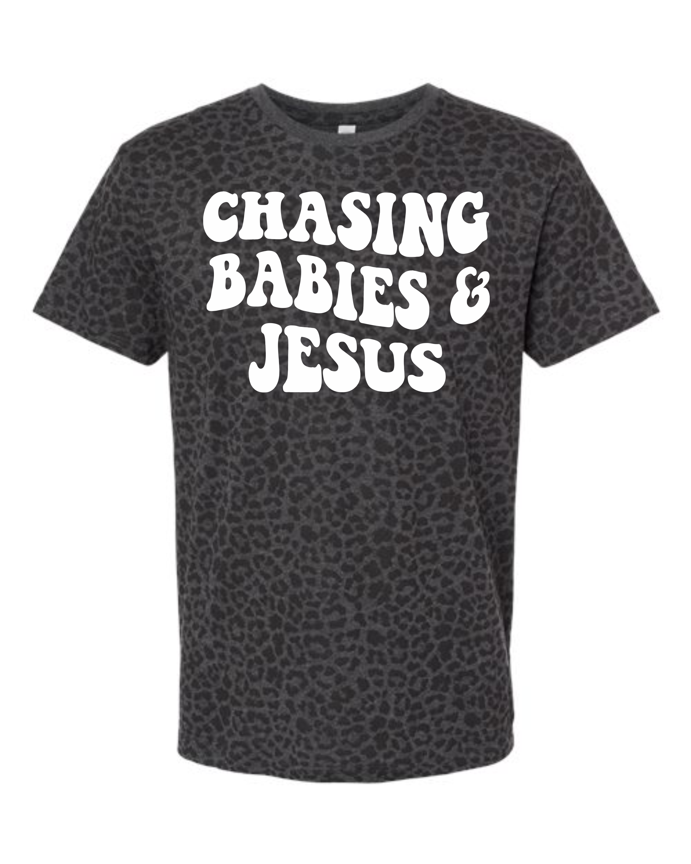 Chasing Babies & Jesus – Shellys Turquoise Cactus Boutique